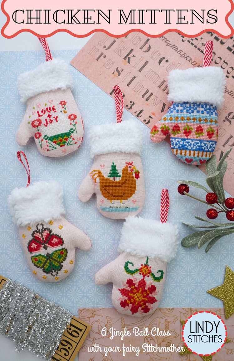 Chicken Mittens Class – Lindy Stitches